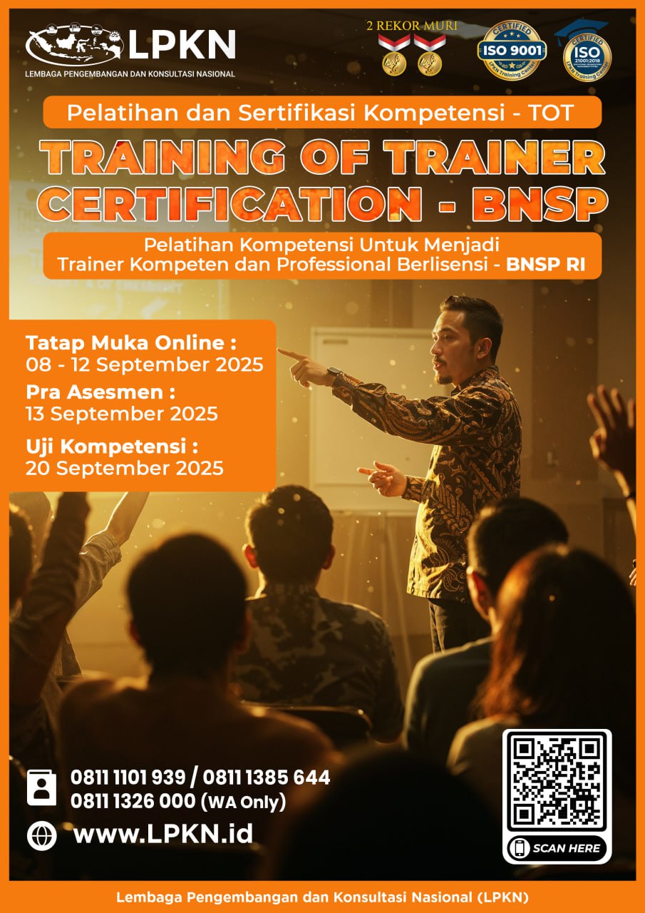 Apa Itu Training of Trainers (TOT) dan Mengapa Penting? - LPKN Training Center